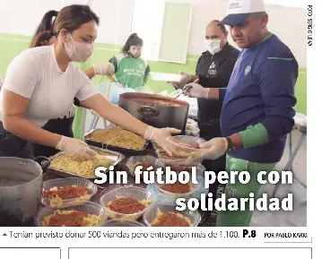 Sin fútbol pero con solidarida­d - PressReader