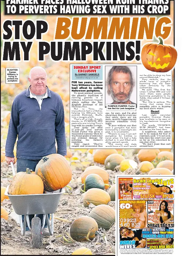 FARMER TONY BEGS RANDY LOCALS: STOP BONKING MY PUMPKINS ! - PressReader