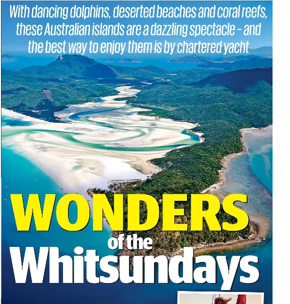 WONDERS of the Whitsunday­s - PressReader