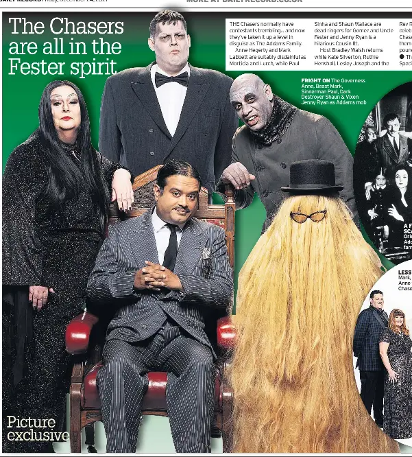The Chasers are all in the Fester spirit - PressReader