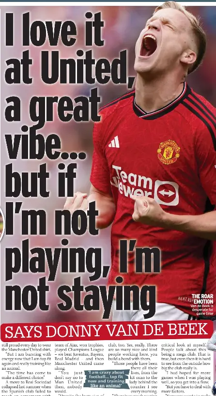 I love it at United, a great vibe... but if I’m not playing, I’m not staying - PressReader
