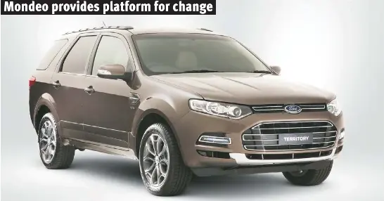 Mondeo provides platform for change - PressReader