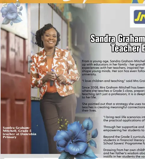 Sandra Graham-mitchell - Grade 5 Teacher Extraordin­aire - PressReader