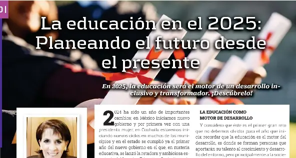 La educación en el 2025: Planeando el futuro desde el presente - PressReader