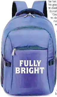 Artiste working on ‘Fully Bright’ bags - PressReader