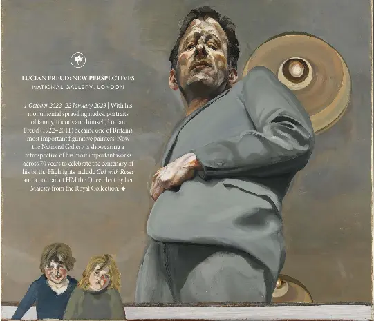 LUCIAN FREUD: NEW PERSPECTIV­ES - PressReader