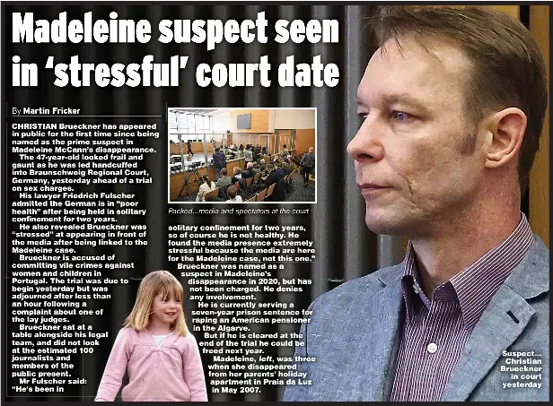 Madeleine suspect seen in ‘stressful’ court date - PressReader