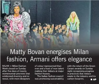 Matty Bovan energises Milan fashion, Armani offers elegance - PressReader