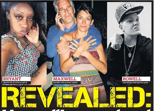 Maxwell’s armed and dangerous ‘bunkies’ - PressReader