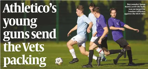 Athletico’s young guns send the Vets packing - PressReader