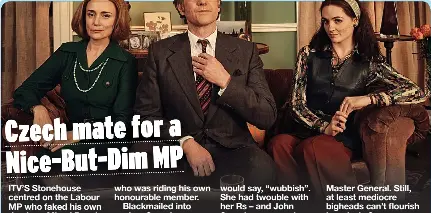 Czech mate for a Nice-But-Dim MP - PressReader