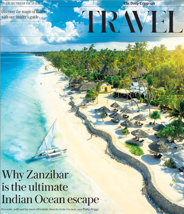 Why Zanzibar is the ultimate Indian Ocean escape - PressReader