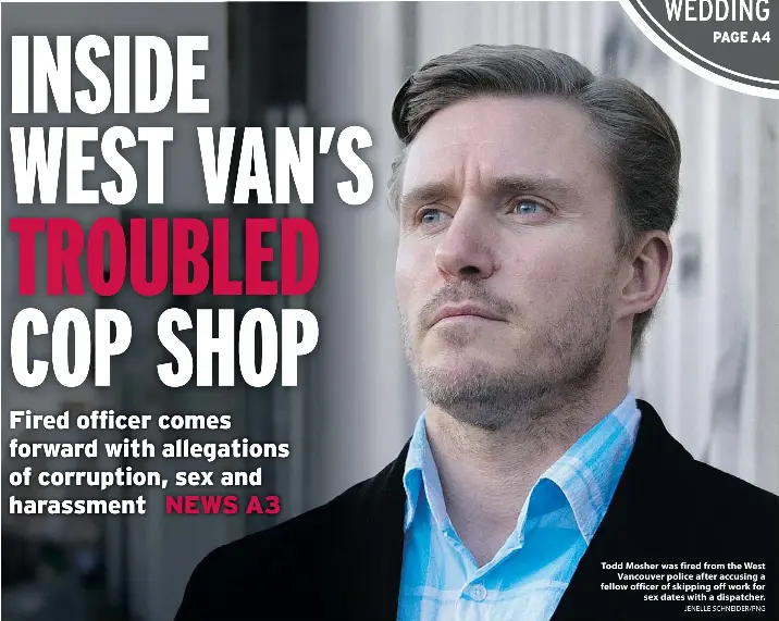 INSIDE WEST VAN’S TROUBLED COP SHOP - PressReader