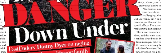 Danny’s in danger Down Under - PressReader