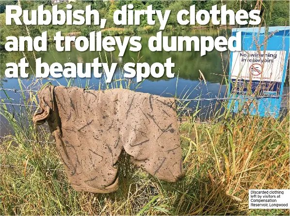 Rubbish, dirty clothes and trolleys dumped at beauty spot - PressReader