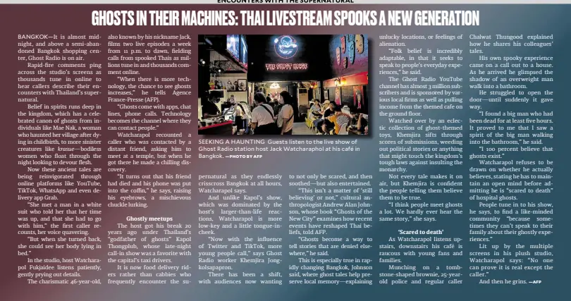 GHOSTS IN THEIR MACHINES: THAI LIVESTREAM SPOOKS A NEW GENERATION - PressReader