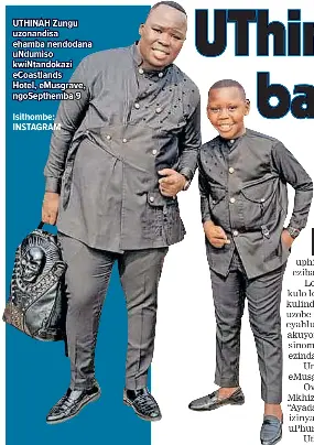 Uthinah nendodana bathembisa ulozolo kowesolezw­e - PressReader
