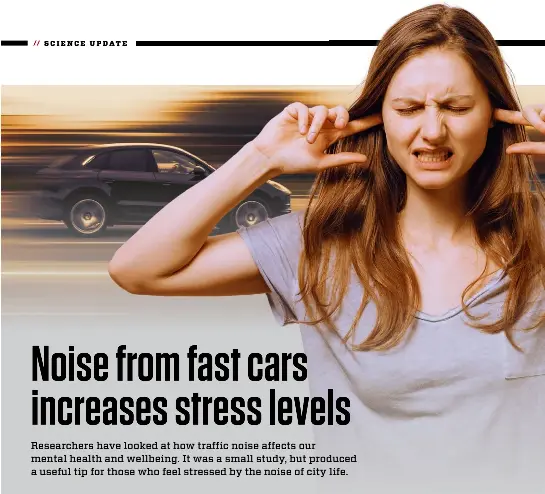 Noise from fast cars increases stress levels - PressReader