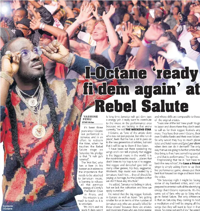 I-Octane ‘ready fi dem again’ at Rebel Salute - PressReader