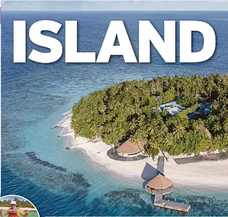 ISLAND LIFE NEED TO KNOW - PressReader