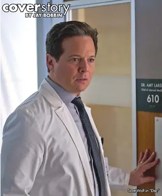 Doctor’s order: Scott Wolf returns to series work in Fox’s ‘Doc’ - PressReader