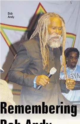 Rememberin­g Bob Andy - PressReader