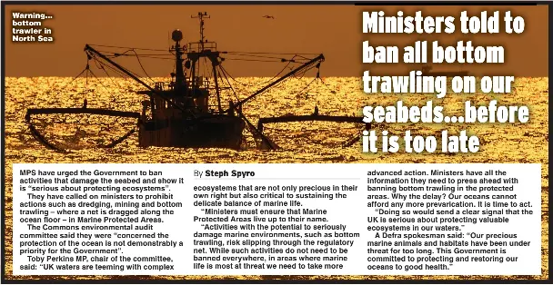 Ministers told to ban all bottom trawling on our seabeds... before it ...