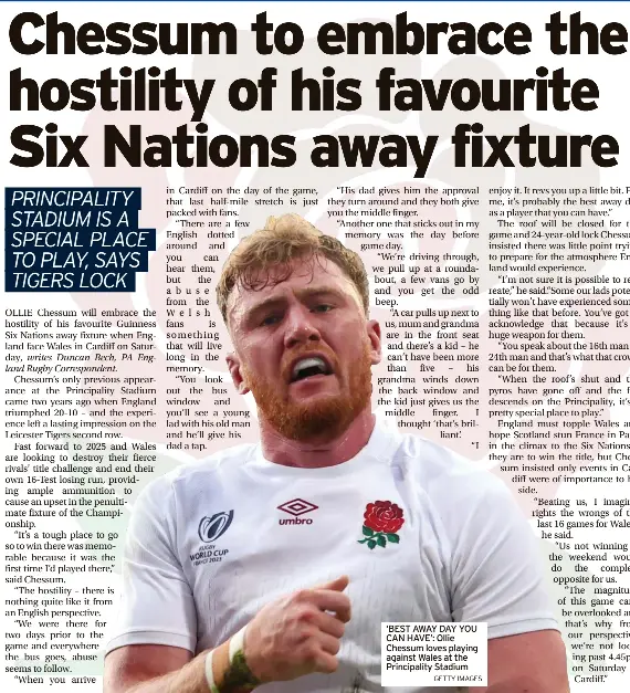Chessum to embrace the hostility of his favourite Six Nations away fixture - PressReader
