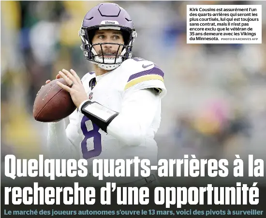 Quelques quarts-arrières à la recherche d’une opportunit­é - PressReader