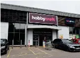 Hobbycraft set to depart retail park - PressReader