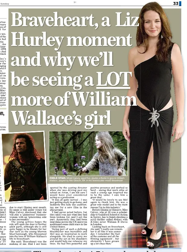Braveheart, a Liz Hurley moment and why we’ll be seeing a LOT more of ...