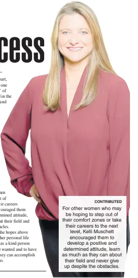 Kelli Muschett gracefully climbing the ladder of success - PressReader