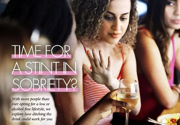 Time for A stint in sobriety? - PressReader