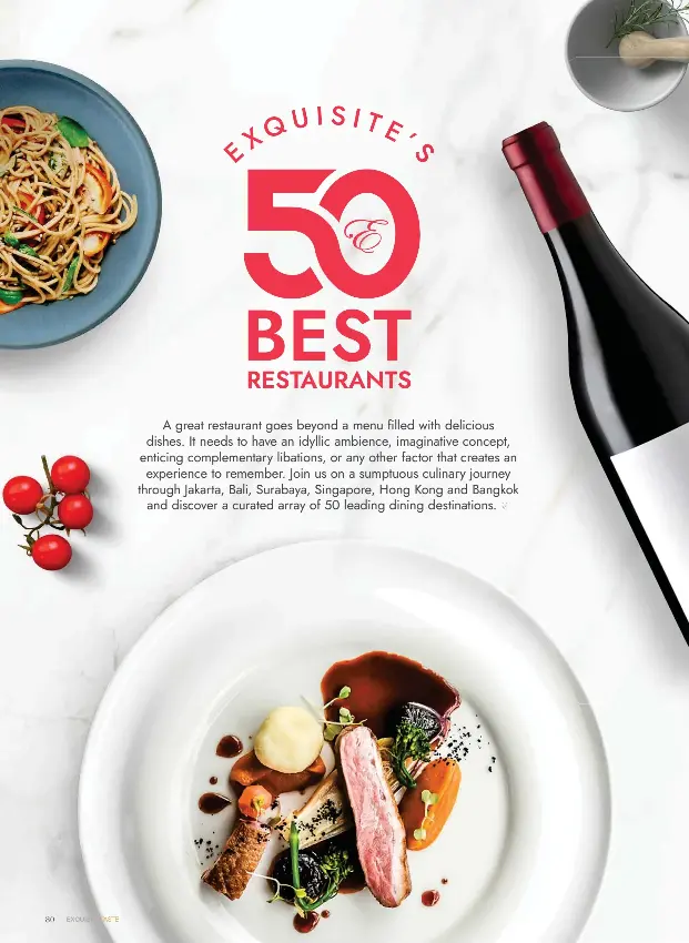 EXQUISITE'S 50 BEST RESTAURANT­S - PressReader