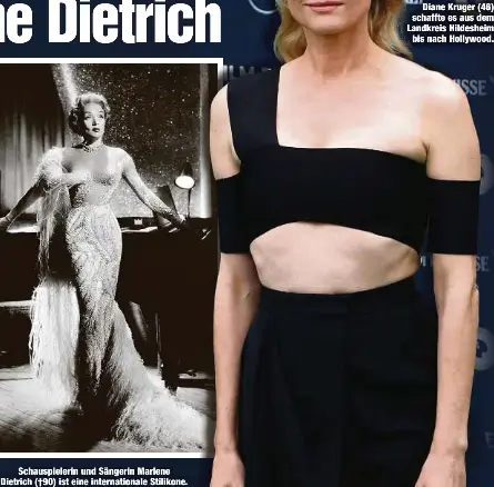 Diane Kruger wird zu Marlene Dietric - PressReader