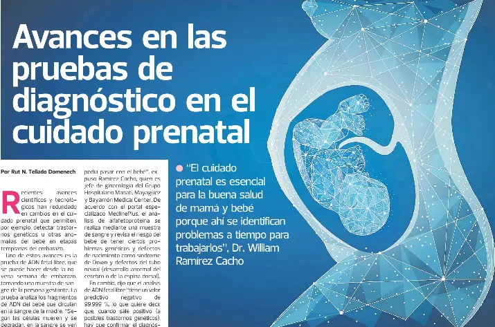 Avances en las pruebas de diagnóstic­o en el cuidado prenatal - PressReader