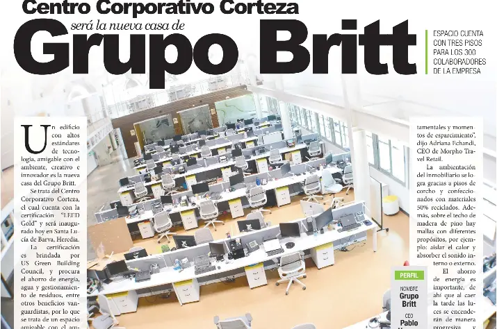 Centro Corporativ­o Corteza será la nueva casa de Grupo Britt - PressReader