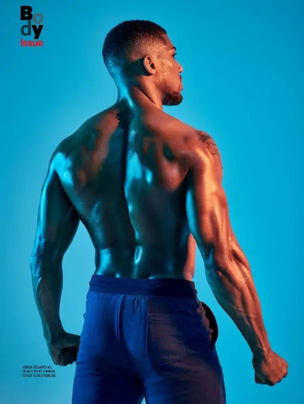 Anthony Joshua Ultimate Warrior - PressReader