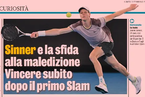 Sinner e la sfida alla maledizion­e Vincere subito dopo il primo Slam - PressReader