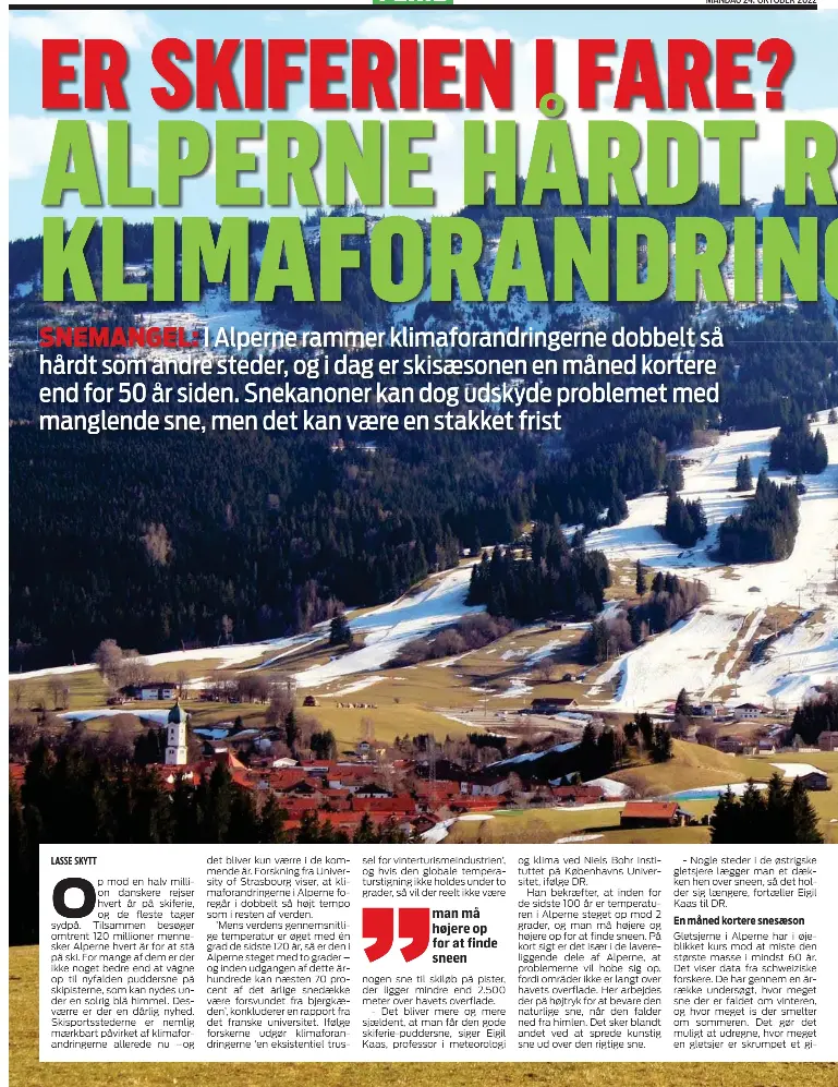 ALPERNE HÅRDT RAMT AF KLIMAFORAN­DRINGER - PressReader