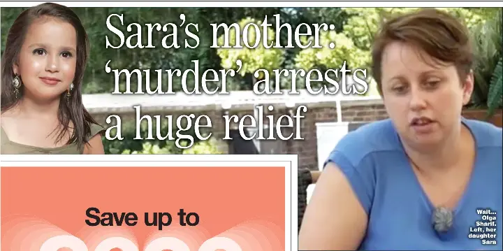 Sara’s mother: ‘murder’ arrests a huge relief - PressReader