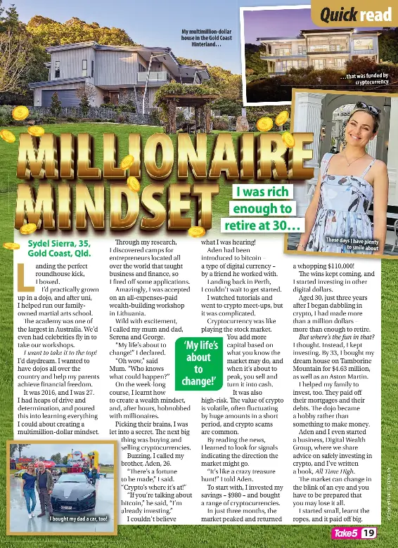 MILLIONAIR­E MINDSET - PressReader