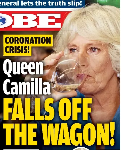 Queen Camilla FALLS OFF THE WAGON! - PressReader