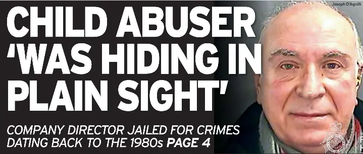 CHILD ABUSER ‘WAS HIDING IN PLAIN SIGHT’ - PressReader