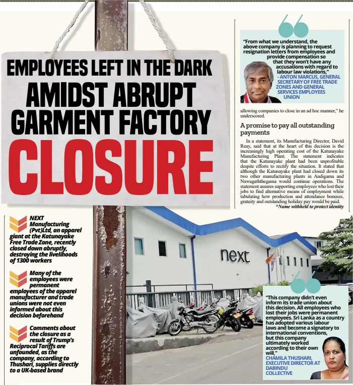 EMPLOYEES LEFT IN THE DARK AMIDST ABRUPT GARMENT FACTORY CLOSURE - PressReader