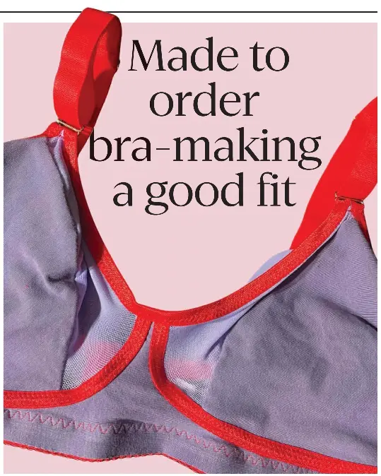 Made to order bra-making a good fit - PressReader