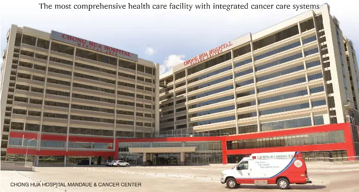 CHONG HUA MANDAUE & CANCER CENTER OPENS TODAY - PressReader