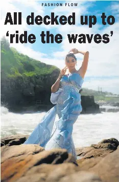 All decked up to ‘ride the waves’ - PressReader