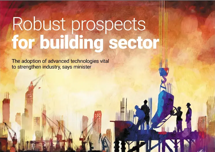 Robust prospects for building sector - PressReader
