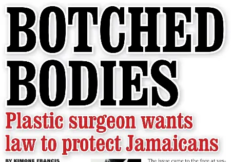 BOTCHED BODIES - PressReader